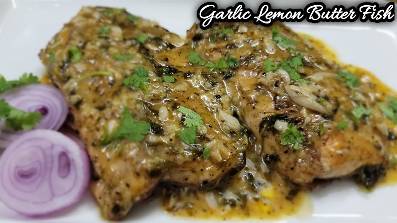 Pan Grilled Fish In Lemon Butter Sauce | Pan Fried Fish in Garlic Lemon ...