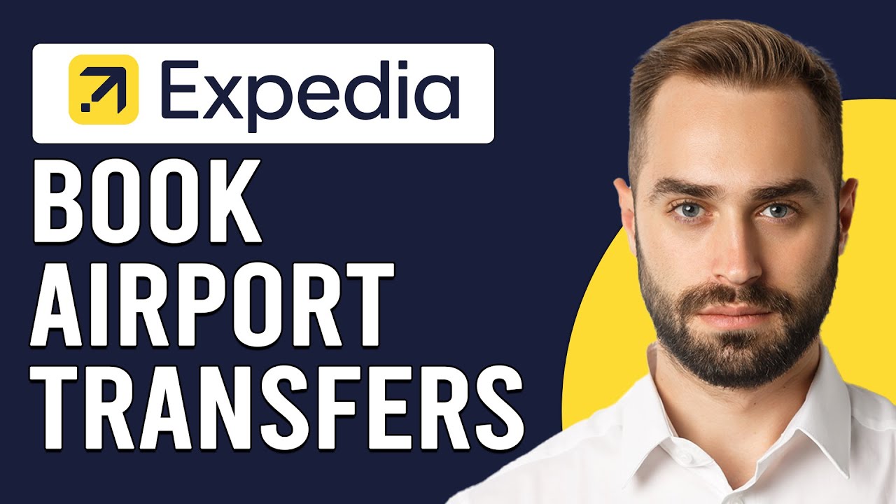 How To Book Airport Transfers On Expedia (How To Use Expedia Airport ...