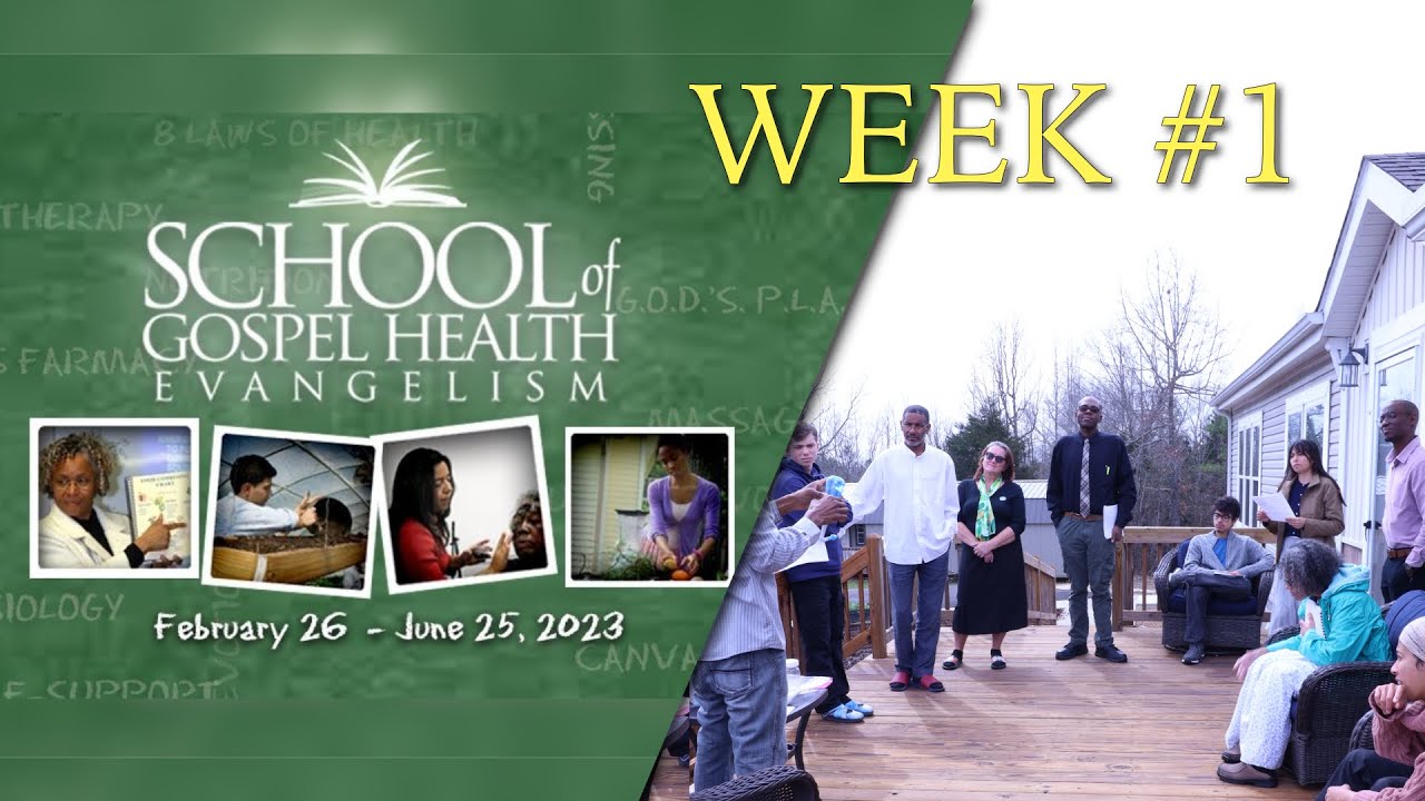 School of Gospel Health Evangelism | Class of 2023 | Week #1 - YouTube