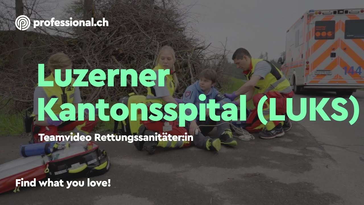 Leben retten als Rettungssanitäter:in beim Luzerner Kantonsspital ...