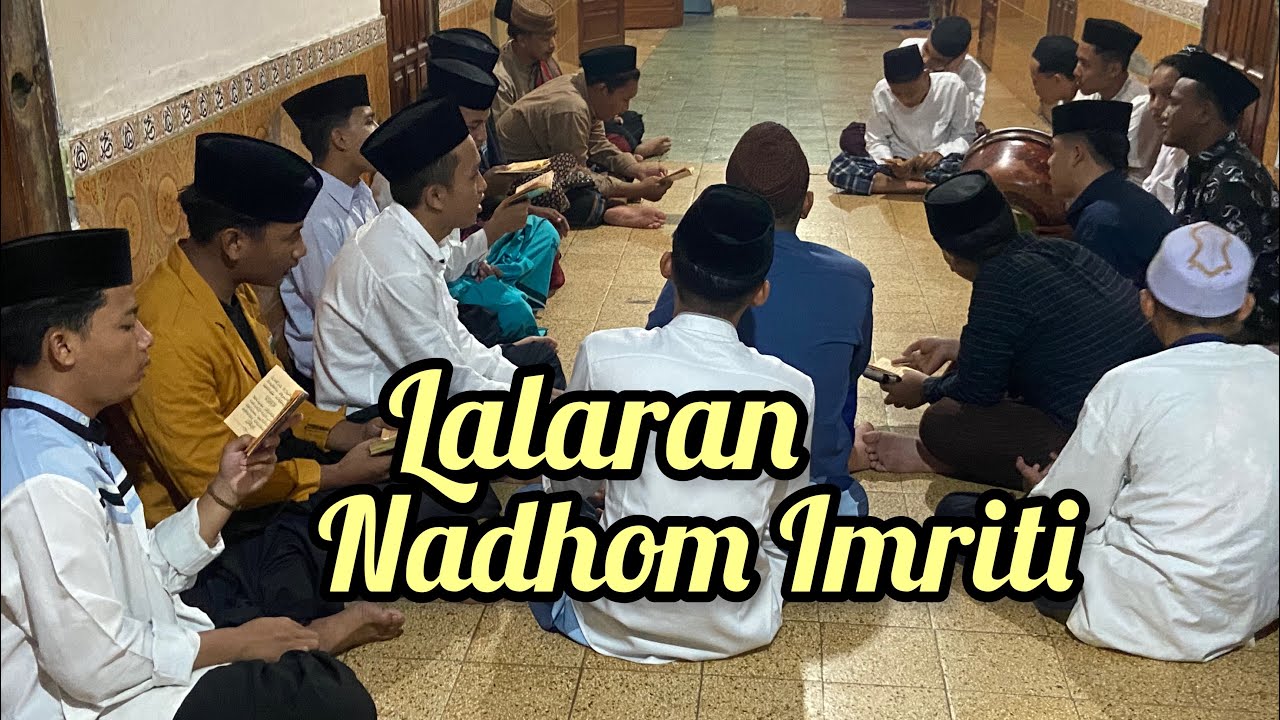 Lalaran Nadhom Imriti #betengkulon - YouTube