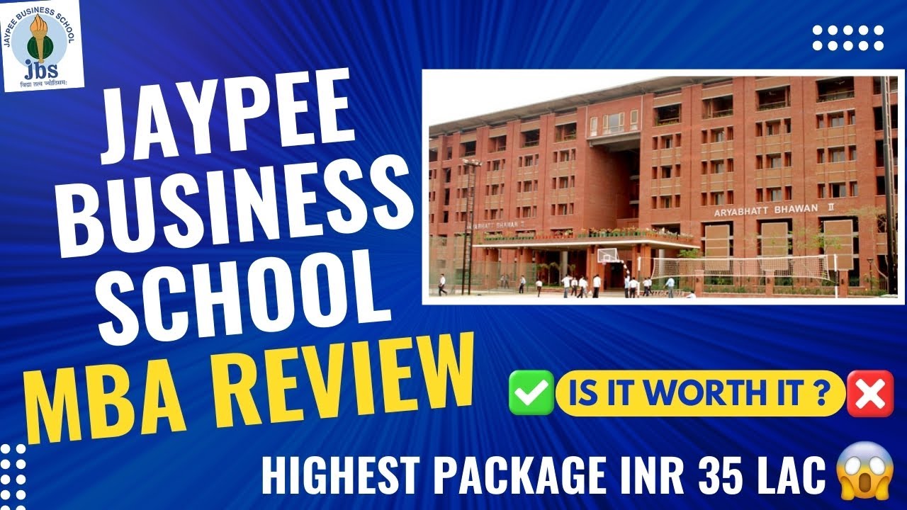 Jaypee Business School MBA Review 2025 🔥 | Fees, Admission & Placements ...