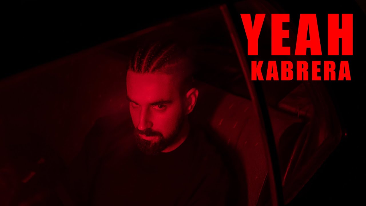 Kabrera - Yeah (Official Music Video) - YouTube