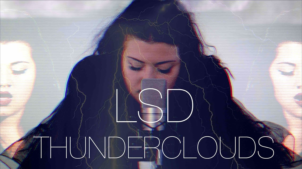 LSD - Thunderclouds ft. Sia, Diplo, Labrinth (Arianna Palazzetti COVER ...