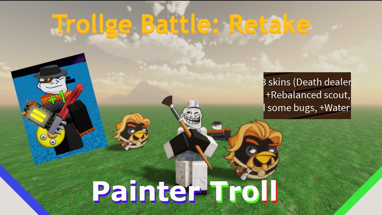 Painter Troll Update | Trollge Battles:Retake - YouTube