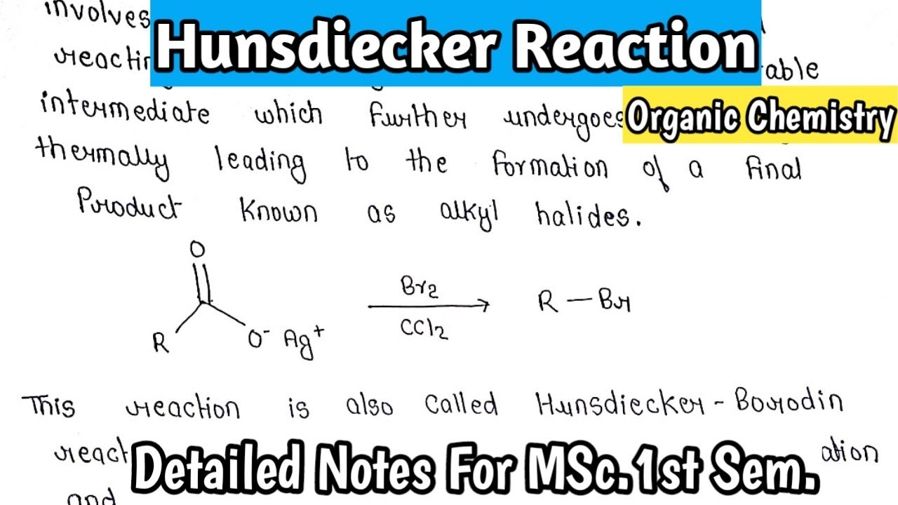 Hunsdiecker Reaction | Mechanism | Imp.Reaction For MSc.+ BSc. Exams ...