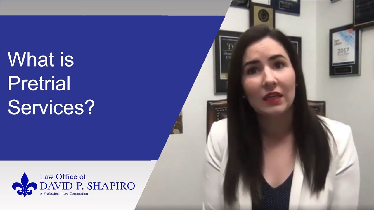 Pretrial Services & Your Pre-Trial Custody Status - YouTube