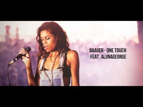 Baauer - One Touch feat. AlunaGeorge