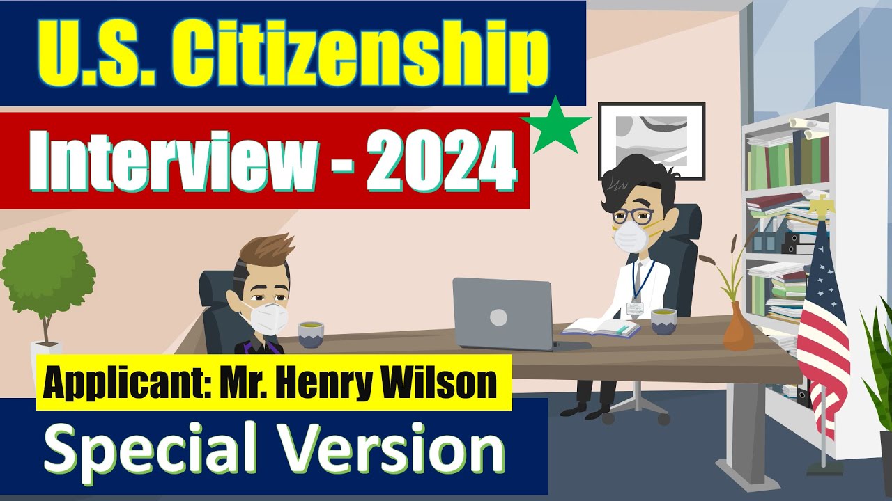 US Citizenship Interview 2024 - Special version (Old N400 Form) - YouTube