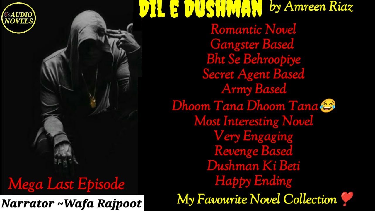 Last Episode | Dil E Dushman by Amreen Riaz | Gangster Based | Romantic ...