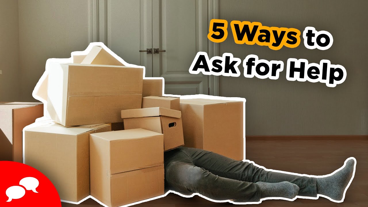 5 Ways to Ask for Help in English - YouTube