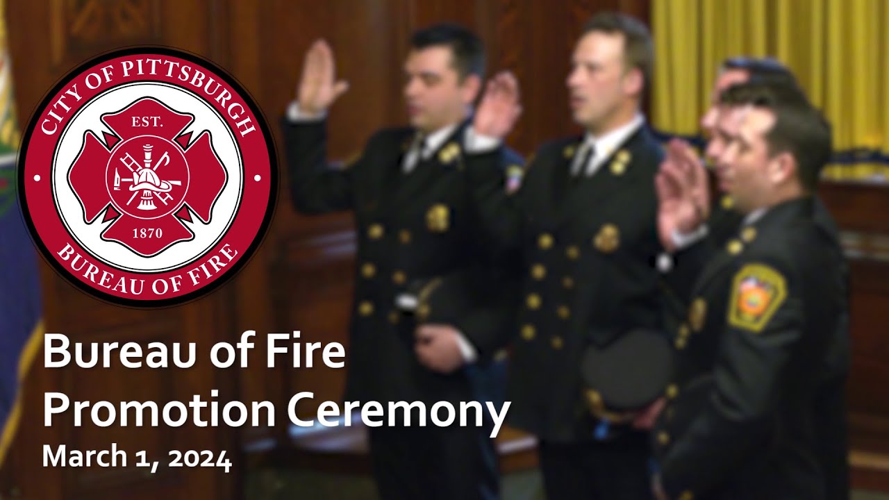City of Pittsburgh Bureau of Fire Proclamation & Promotion Ceremony - 3 ...