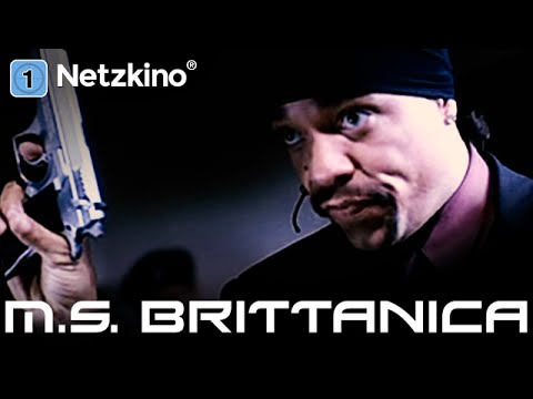 M.S. Brittanica – Kreuzfahrtschiff auf Todeskurs (Action, ganzer Film)