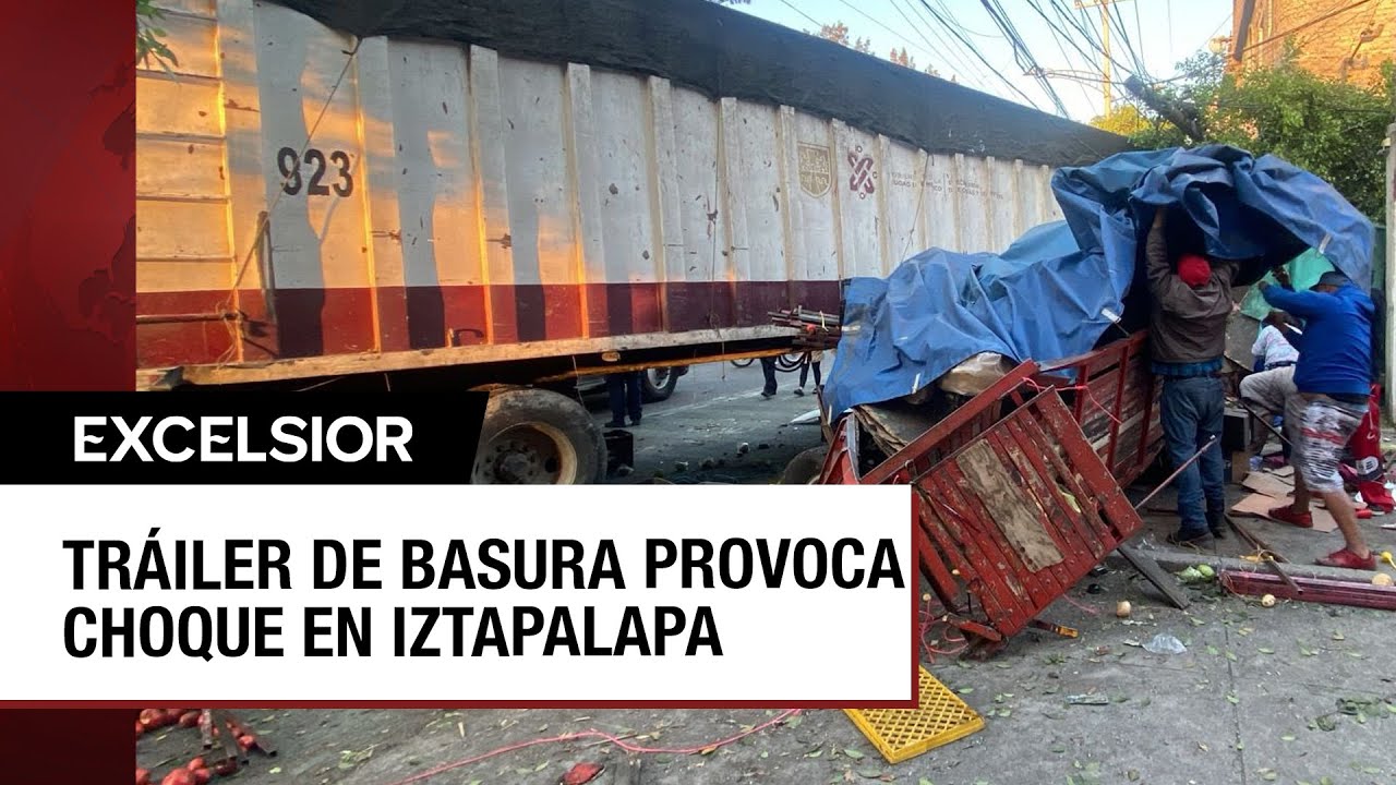 Choque en CDMX: Tráiler de basura impacta a varios autos en calles de Iztapalapa - YouTube