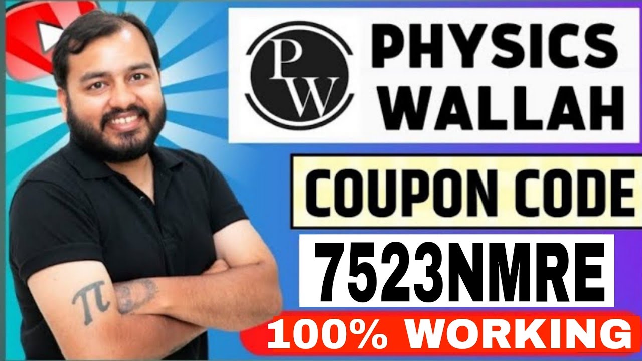 Pw Coupon Code 2023 | Physics Wallah Coupon Code | Pw Promo Code ...