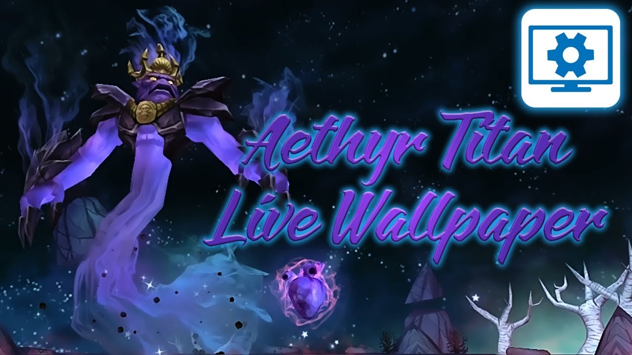 [Wizard101] Aethyr Titan Live Wallpaper - YouTube