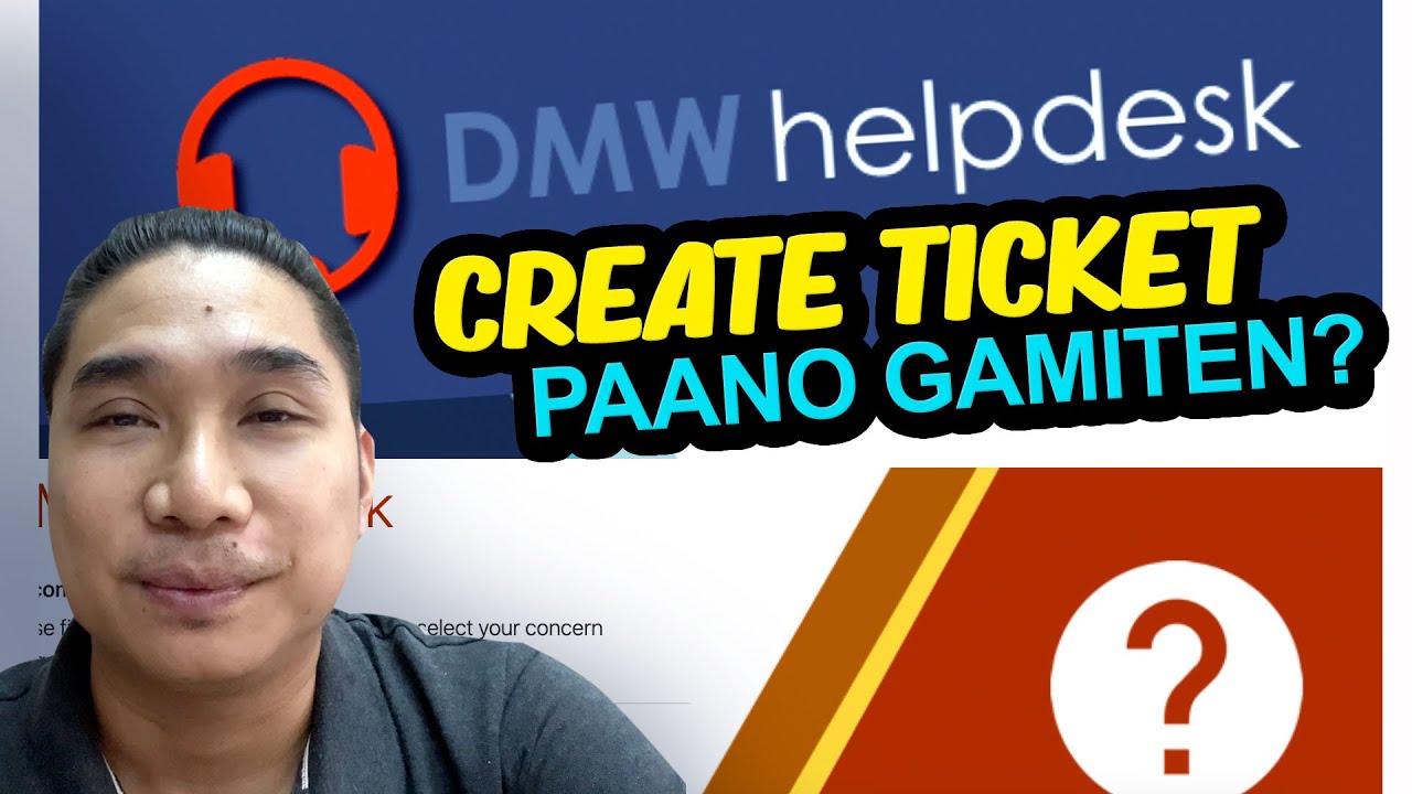 Paano mag create ng ticket sa DMW Helpdesk | Create ticket dmw helpdesk poea online services ...