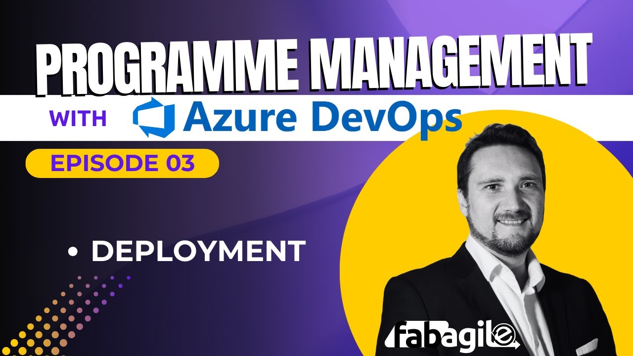 How to Manage a Program using Azure DevOps #03 - YouTube