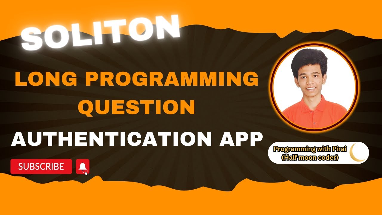Authentication and validation application | Design Question |Half Moon Coder |Programming with ...