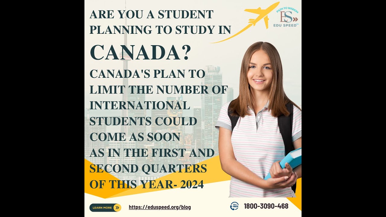 Canada to implement a cap on Student Visa (study permit) - YouTube
