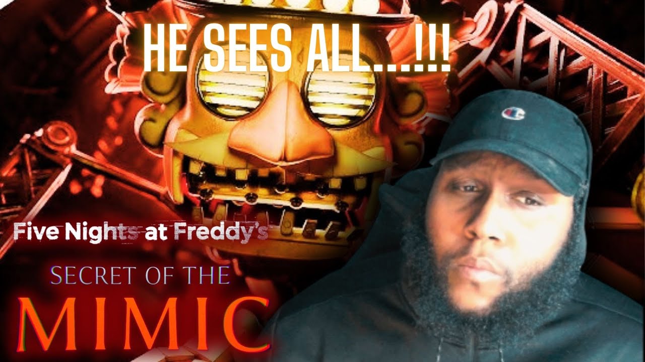 FIVE NIGHTS AT FREDDY'S SECERT OF THE MIMIC - HE HAD ME FIGHTING FOR MY ...