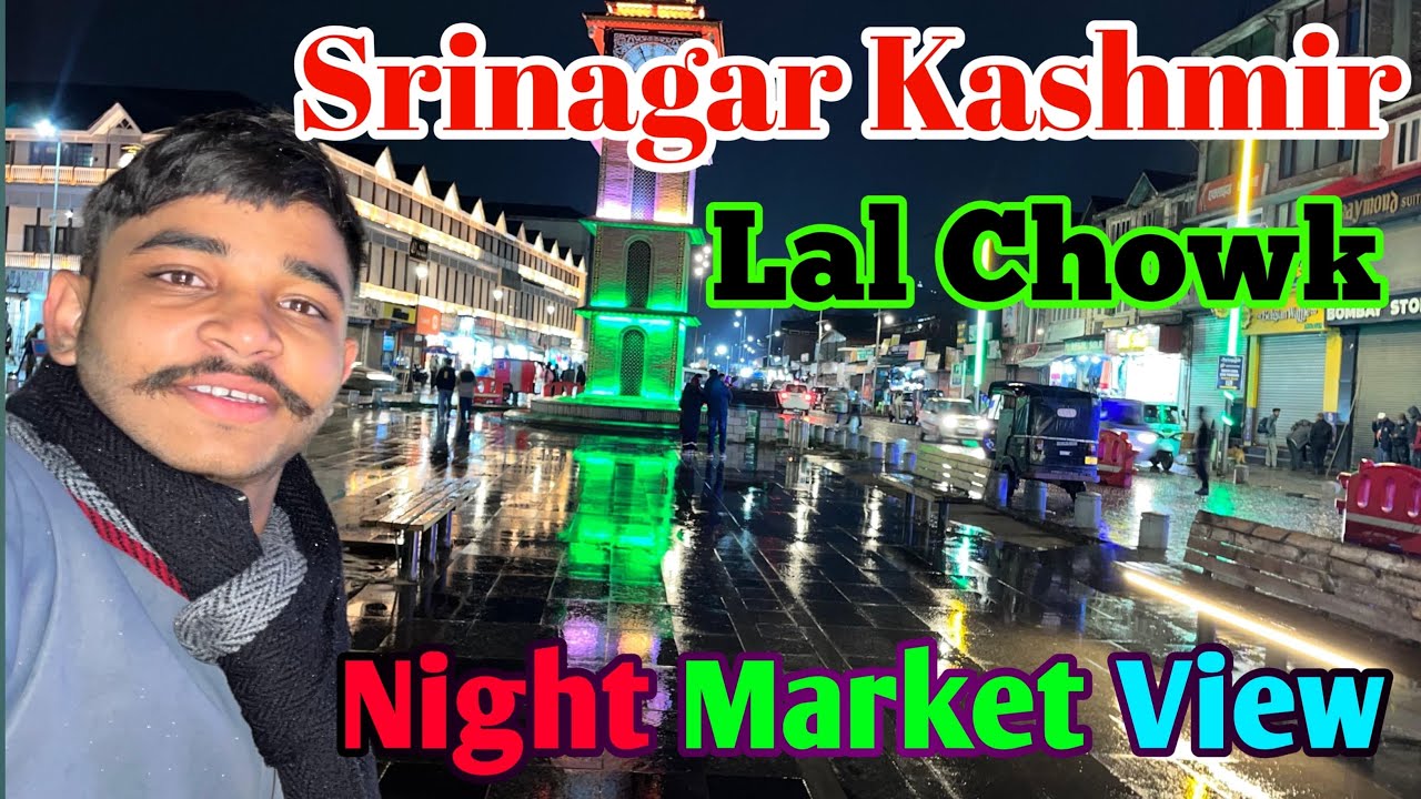 Lal Chowk Srinagar night Market 😱|| Srinagar night view || Tourist ...