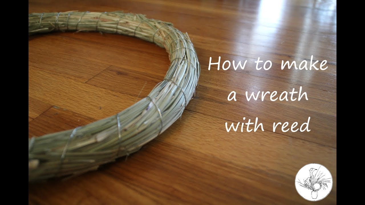 How to make a wreath with reed l Amazing Flowers - YouTube
