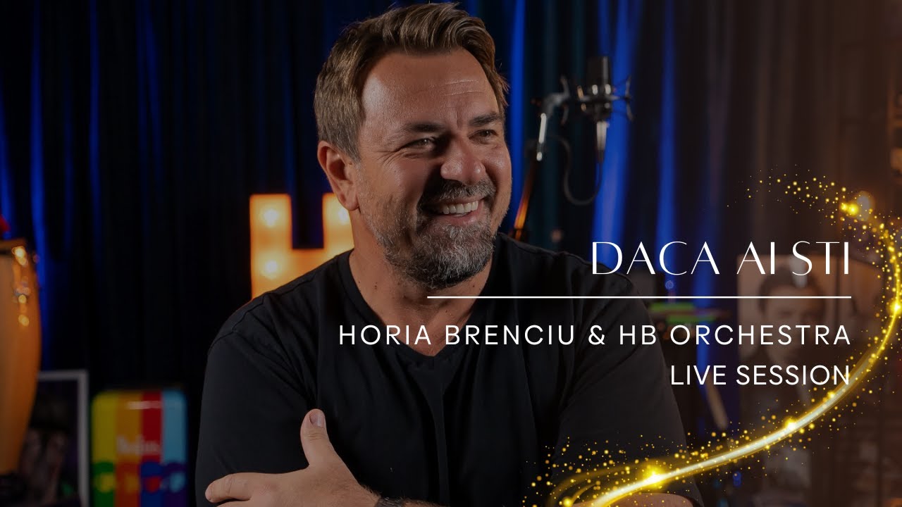 HORIA BRENCIU & HB Orchestra - DACA AI STI | Live Session - YouTube