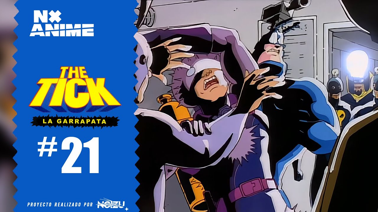 La Garrapata - Ep 21 - Heroes - (The Tick HD) - YouTube