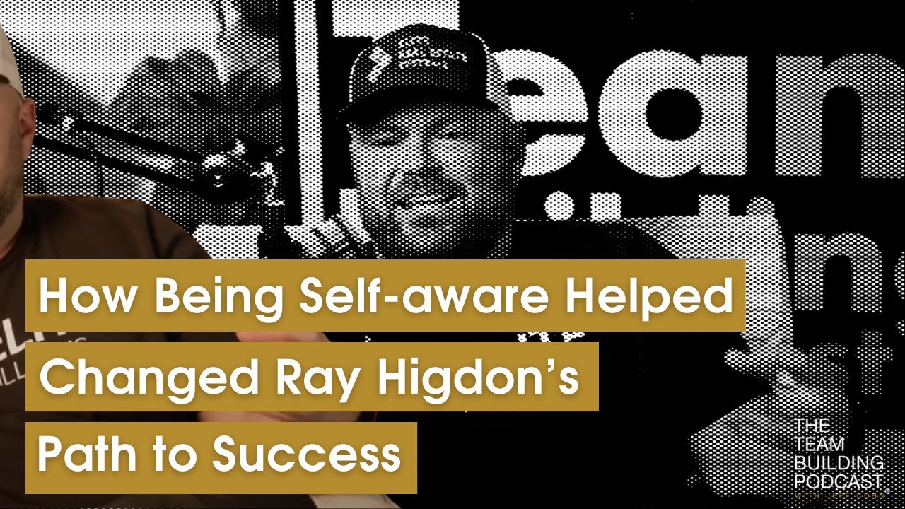 How Being Self-aware Helped Changed Ray Higdon’s Path to Success - YouTube