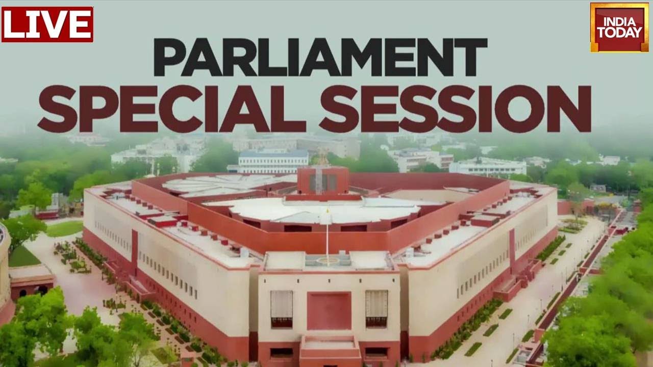 Parliament Special Session Live | 5-day Session Begins Today, PM Modi ...