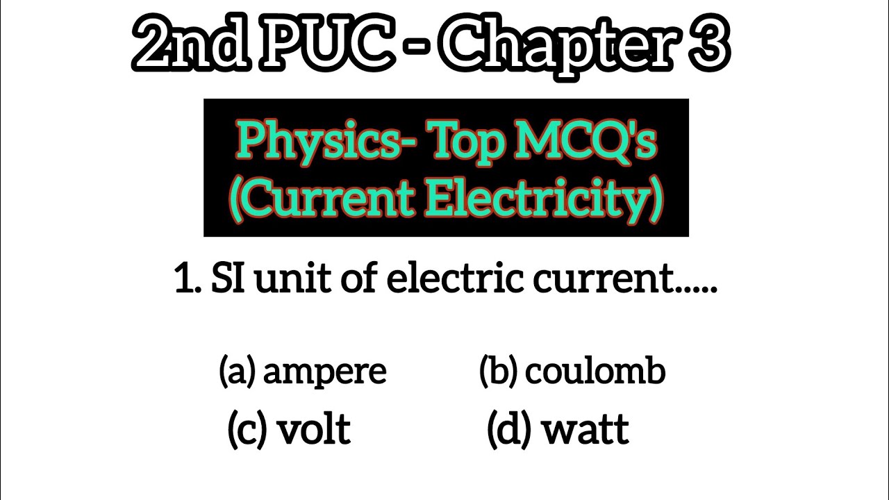 2nd PUC IMP MCQ's from⚡💥 current electricity💡⚡| #physics - YouTube
