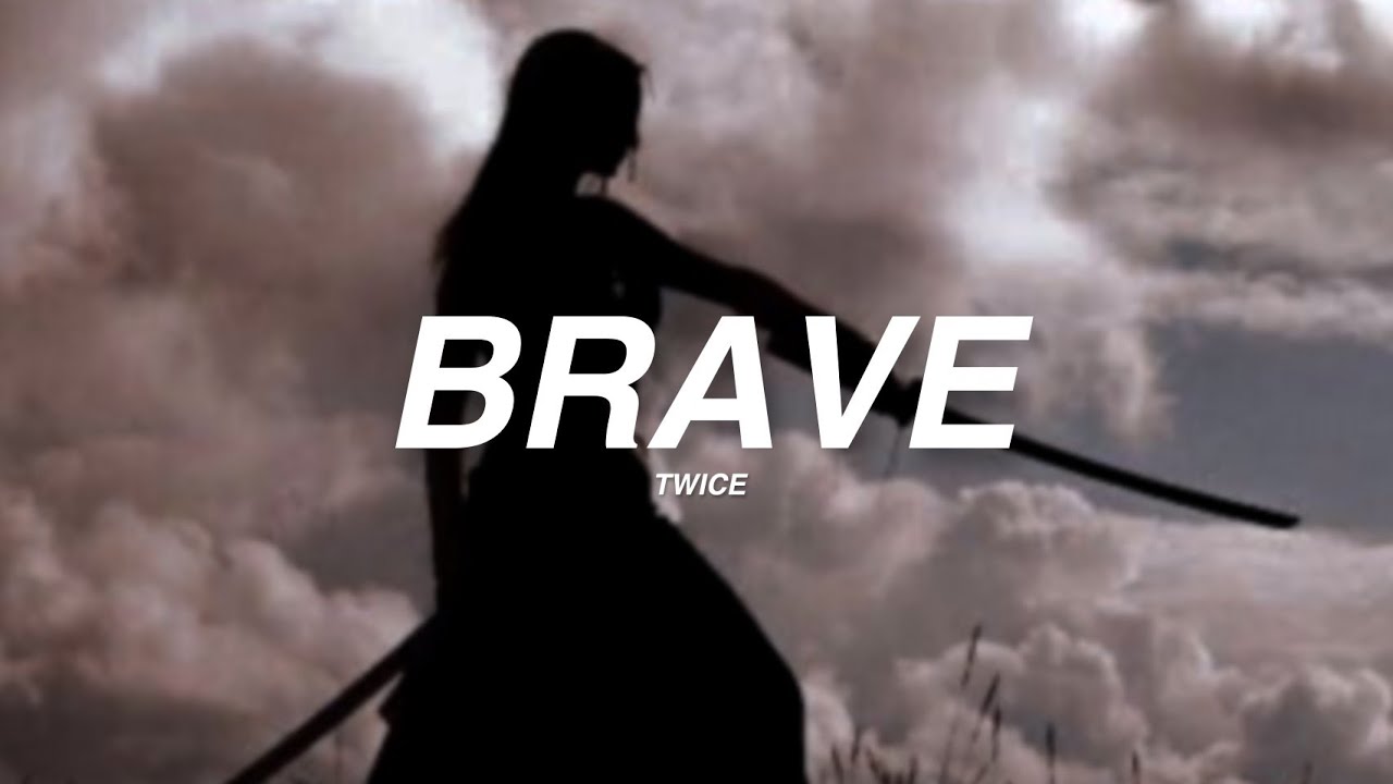 TWICE - BRAVE (TRADUÇÃO/LEGENDADO) - YouTube