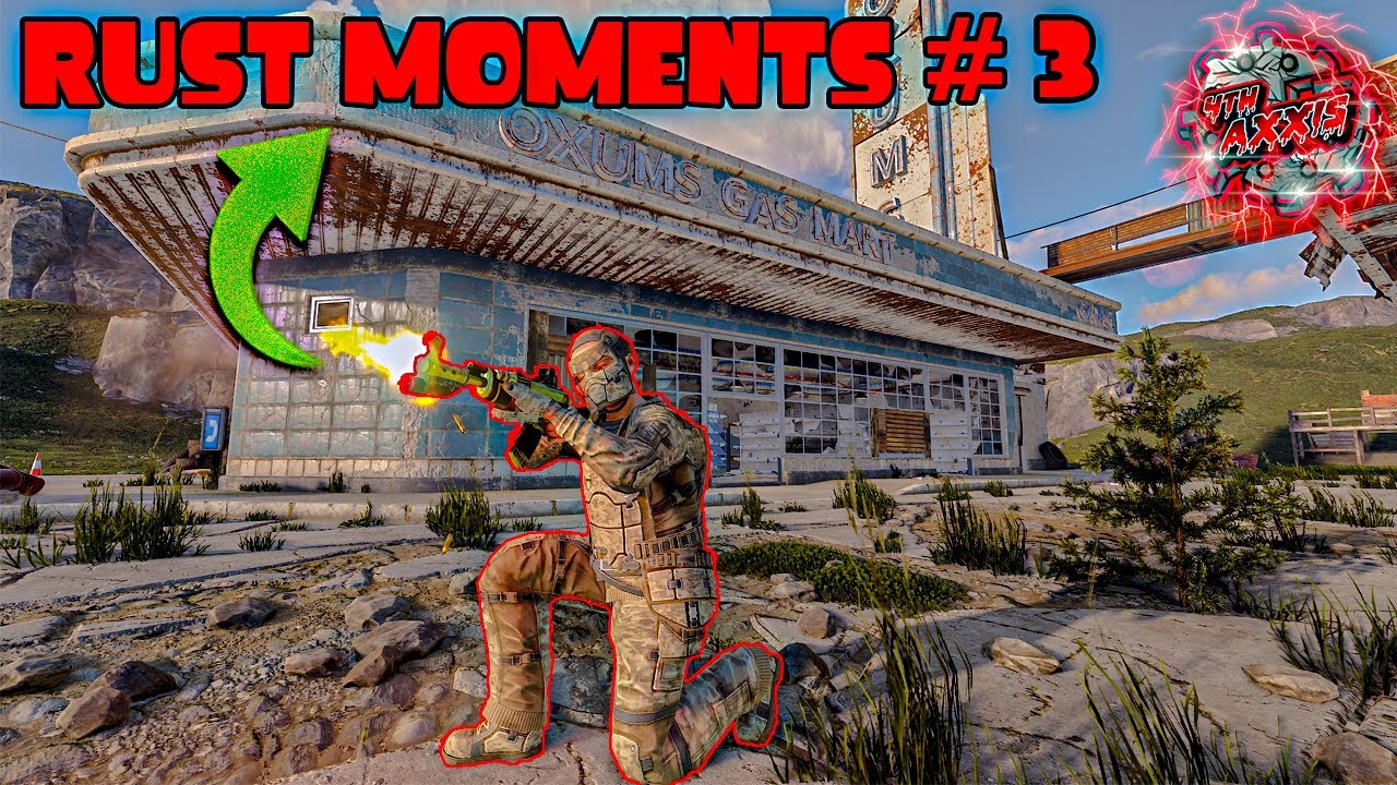 RUST MOMENTS #3 All PVP AND RAIDS! - YouTube