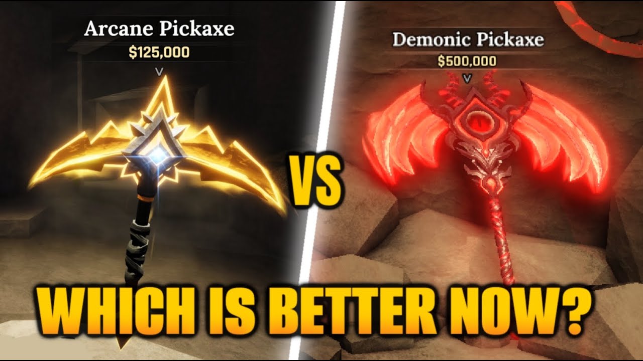 (DEMONIC BUFF) Which is Better? Arcane Pickaxe vs Demonic Pickaxe in ...