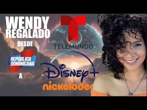 Cómo llegó la dominicana Wendy Regalado a Nickelodeon, Telemundo y ...