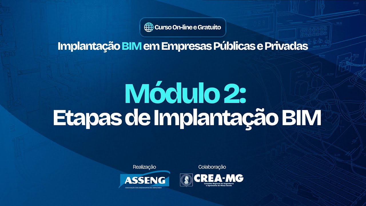 Módulo 2 — Etapas de Implantação BIM - YouTube