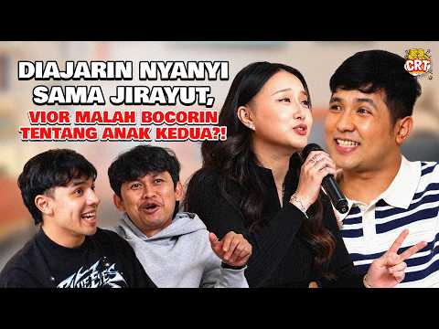 CRT EP. 22 | Vior Denger Langsung Suara Jirayut, Langsung Iri Pengen Bisa Nyanyi Kaya Jirayut!!