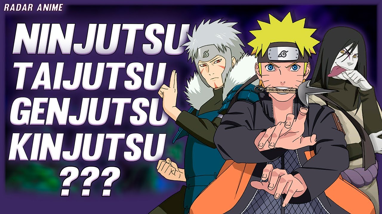 TODOS OS TIPOS DE JUTSUS PRESENTES EM NARUTO E BORUTO - YouTube