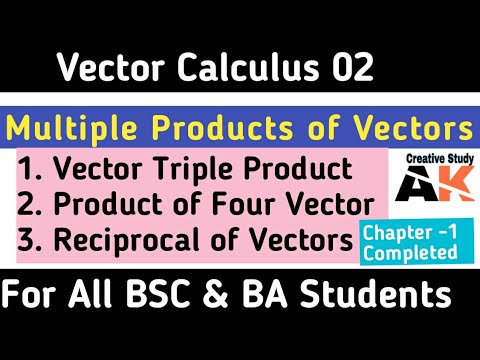 Vector Triple Product | Product of Four Vectors | Reciprocal Vectors ...