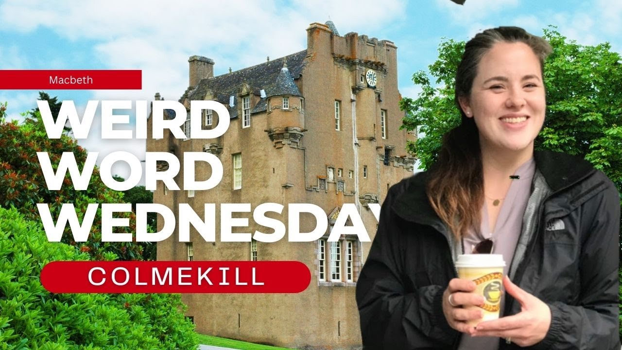 What does "colmekill" mean in Macbeth? - YouTube