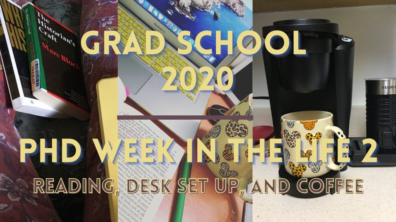GRAD SCHOOL VLOG 2020 : ZOOM UNIVERSITY | PhD, Desk Set Up, and Coffee ...