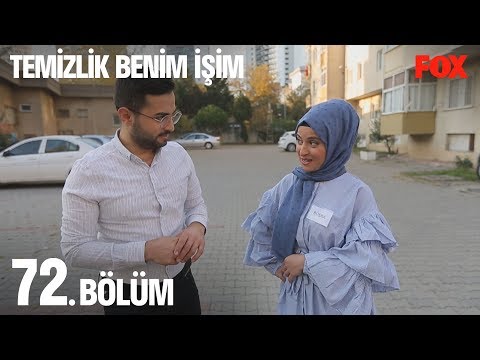 Temizlik Benim İşim 72. Bölüm