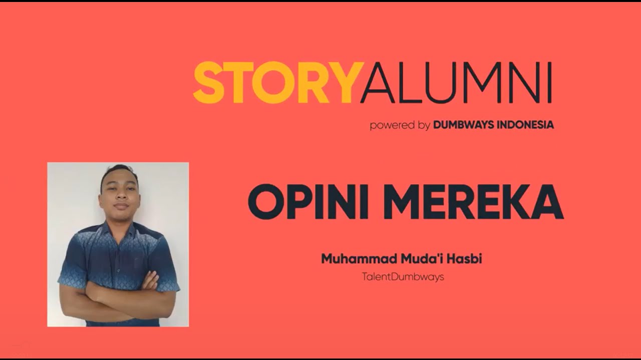 Kata Alumni : Muhammad Muda'i Hasbi - YouTube
