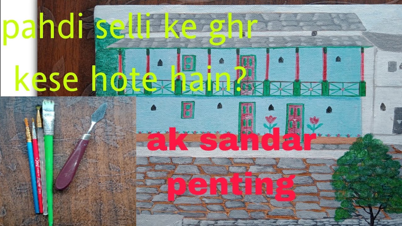 how to paint pahadi style house # home sweet home## - YouTube