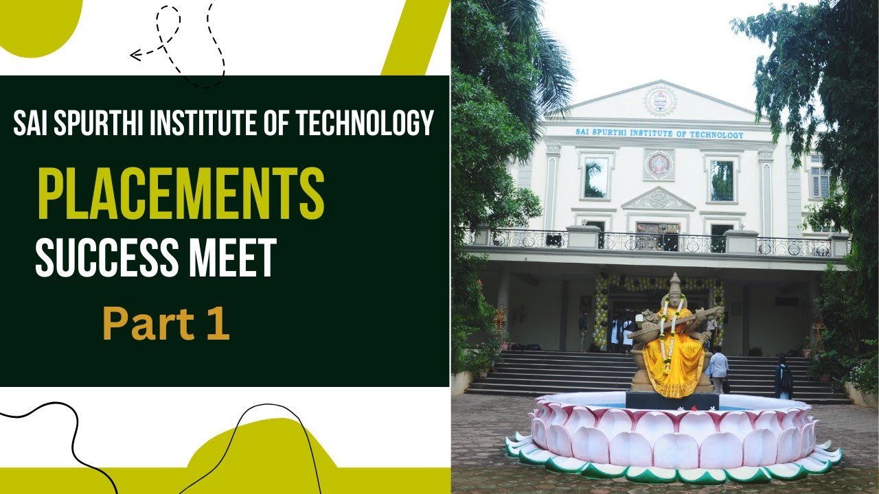 Sai Spurthi Institute of Technology Placements Success Meet | Part 1 ...