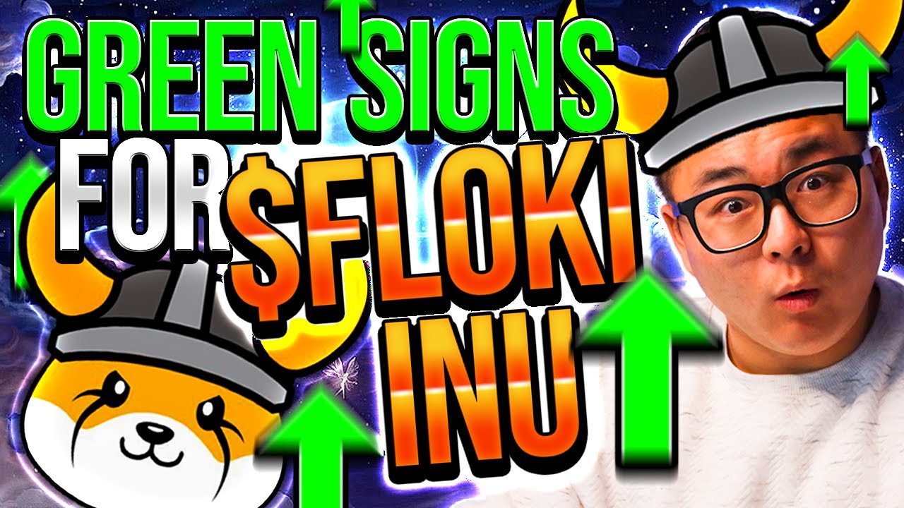 GREEN SIGNS as FLOKI INU $FLOKI STARTS PUMPING | Floki Inu Price Chart ...