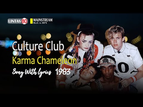 Culture Club ~ Karma Chameleon (with Lyrics, 1983, by Request) - YouTube