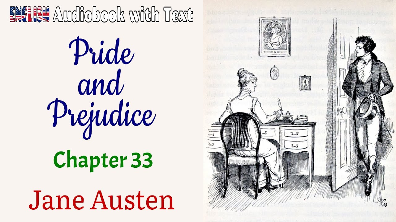 Chapter 33 Pride and Prejudice by Jane Austen Learn English through ...