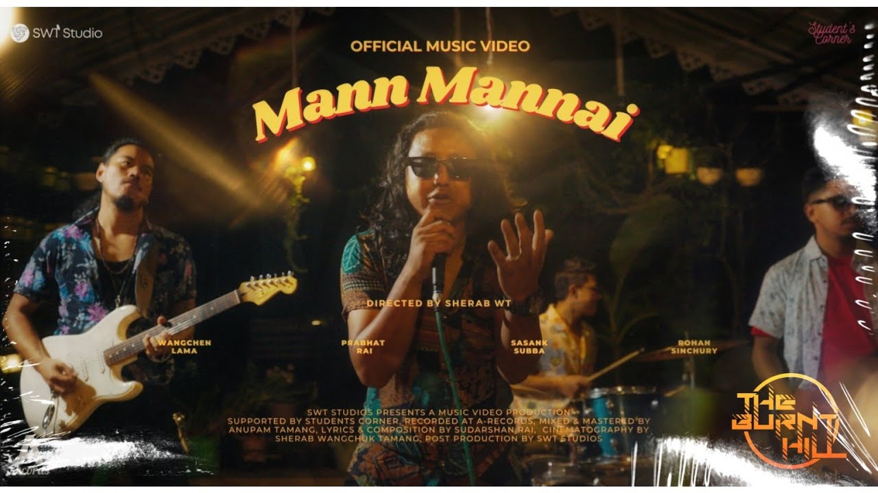 MANN MANNAI | OFFICIAL MUSIC VIDEO | THE BURNT HILL - YouTube
